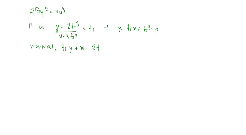SOLVED:Show that the equations of the tangent line, principal normal ...