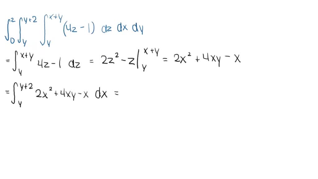 SOLVED:47-50. Evaluate each triple iterated integral. [Hint: Integrate ... SOLVED:47-50. Evaluate each triple iterated integral. [Hint: Integrate ...