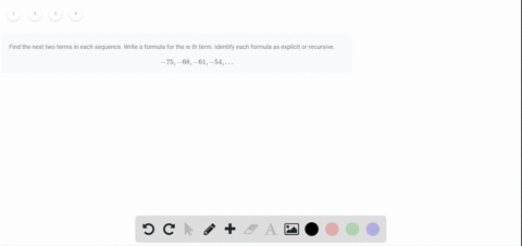 SOLVED:Find the next two terms in each sequence. Write a formula for the n th term. Identify ...