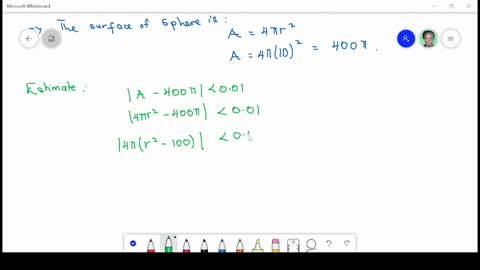 SOLVED:The radius of a sphere is measured to be about 10 inches. Determine a tolerance δin this ...