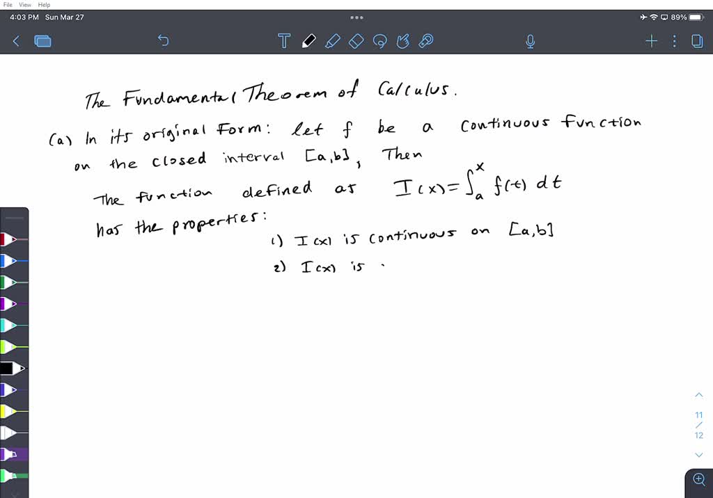 SOLVED:State the Fundamental Theorem of Calculus (a) in its original ...