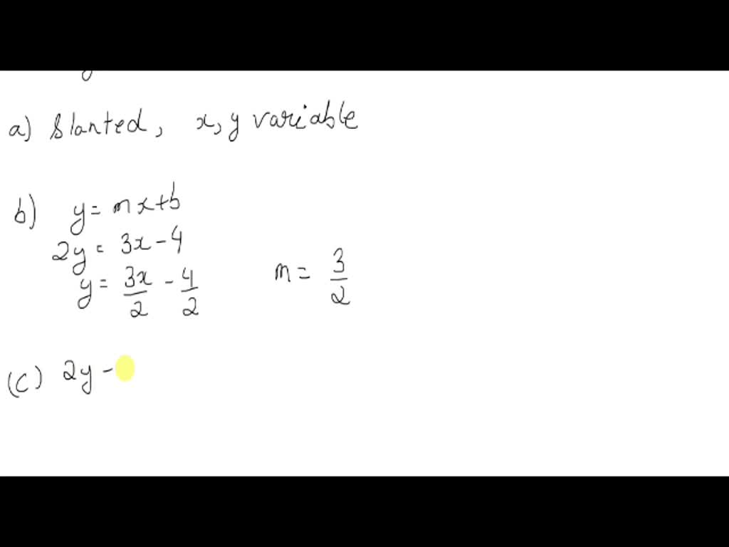 SOLVED 3 x 2 Y 4 For X