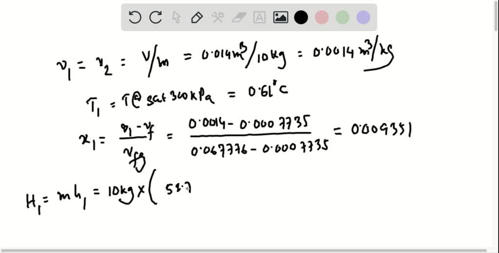 SOLVED 10 kg Of R 134 A At 300 KPa Fills A Rigid Container Whose Volume SOLVED 10 kg Of R 134 A At 300 KPa Fills A Rigid Container Whose Volume