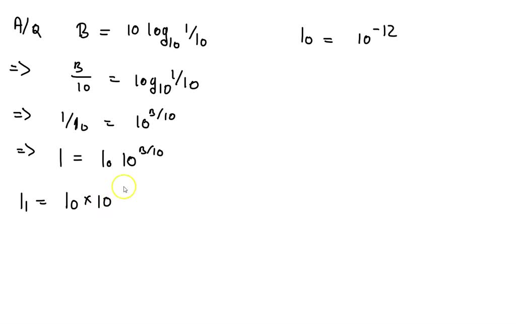 SOLVED:Use the following information for determining sound intensity ...
