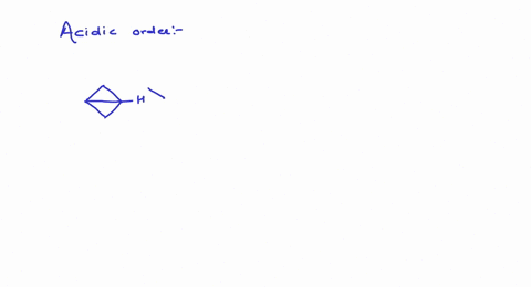 SOLVED:Identify correct acidic strength order in the following ...