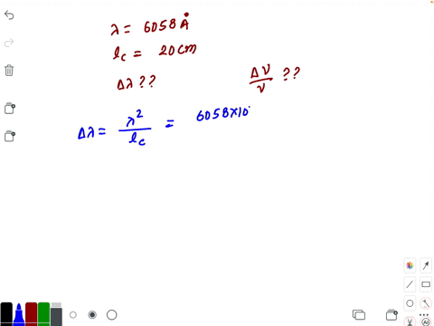 SOLVED: The orange Krypton line (λ=6058 Å) has a coherence length of ∼ ...