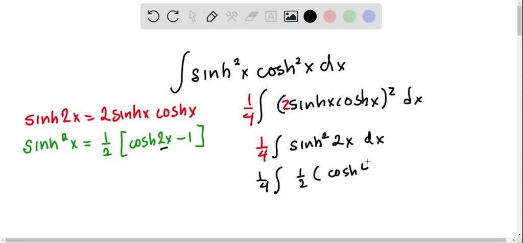 SOLVED:Calculate the integral. ∫sinh^2 x cosh^2 x d x