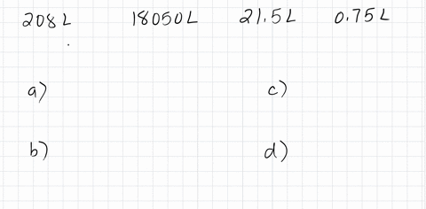 SOLVED: For each set of measurements, find the measurement that is (a ...