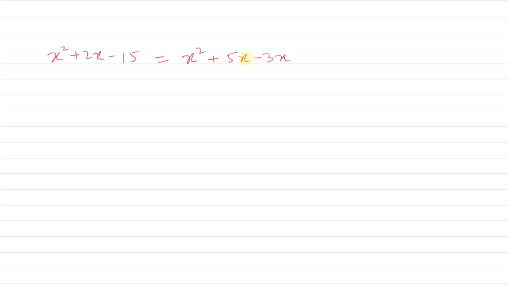 SOLVED Factor The Trinomial x 2 5 X 150