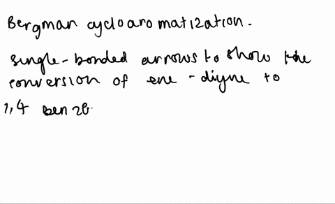 SOLVED:Draw mechanism arrows to show clectron movements in the Bergman ...