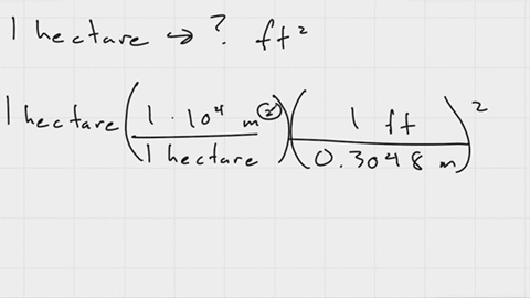 (I) One hectare is defined as 1.000 ×10^4 m^2. One acre is 4.356 ×10^4 ...