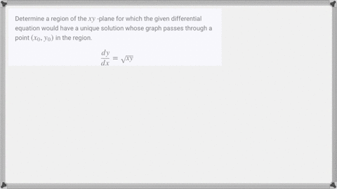 ⏩SOLVED:Determine a region of the x y -plane for which the given ...