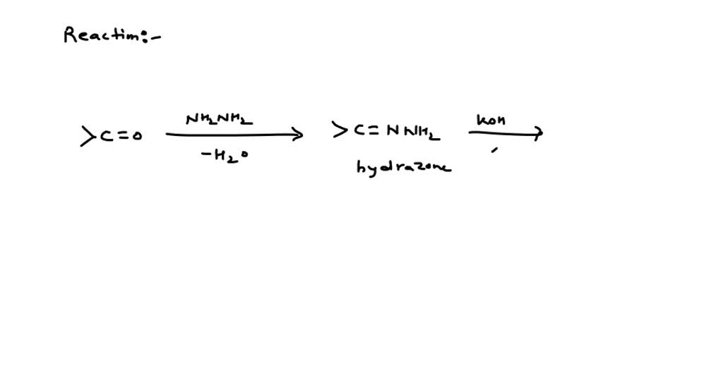 SOLVED:During reduction of carbonyl compounds by hydrazine and KOH, the ...