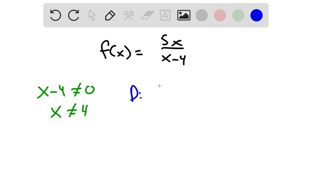 SOLVED Find The Domain Of Each Rational Function F x 5 X x 4 