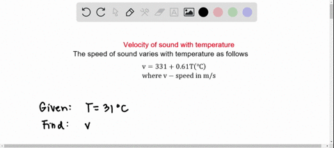 SOLVED:What is the speed of sound in air when the air temperature is 31 ...