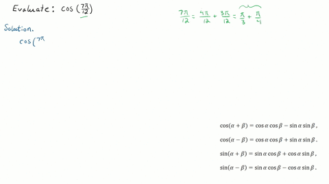 SOLVED:Find the exact value of each expression. cos(7 π)/(12)