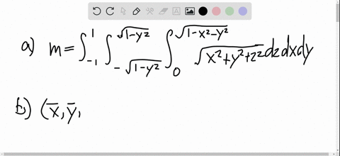 SOLVED: 47-48 Set up, but do not evaluate, integral expressions for (a) the mass, (b) the center ...