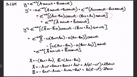 SOLVED:If y=e^-a t[A sin(ωt)+B cos(ωt)], where A, B, a and ωare ...