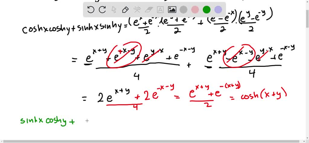 Solved Verify The Addition Formulas Cosh X Y Coshx Coshy Sinhx Sinhy