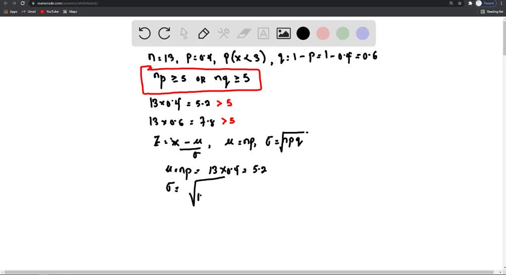 SOLVED:Do the following: If the requirements of n p ≥5 and n q ≥5 are both satisfied, estimate ...