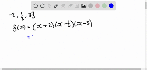 SOLVED: A third-degree polynomial function f has real zeros -2, (1)/(2), and 3, and its leading ...