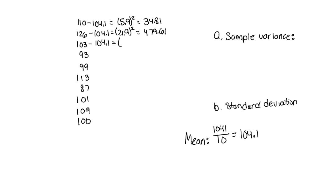 Solved A Compute The Sample Variance B Determine The Sample Standard