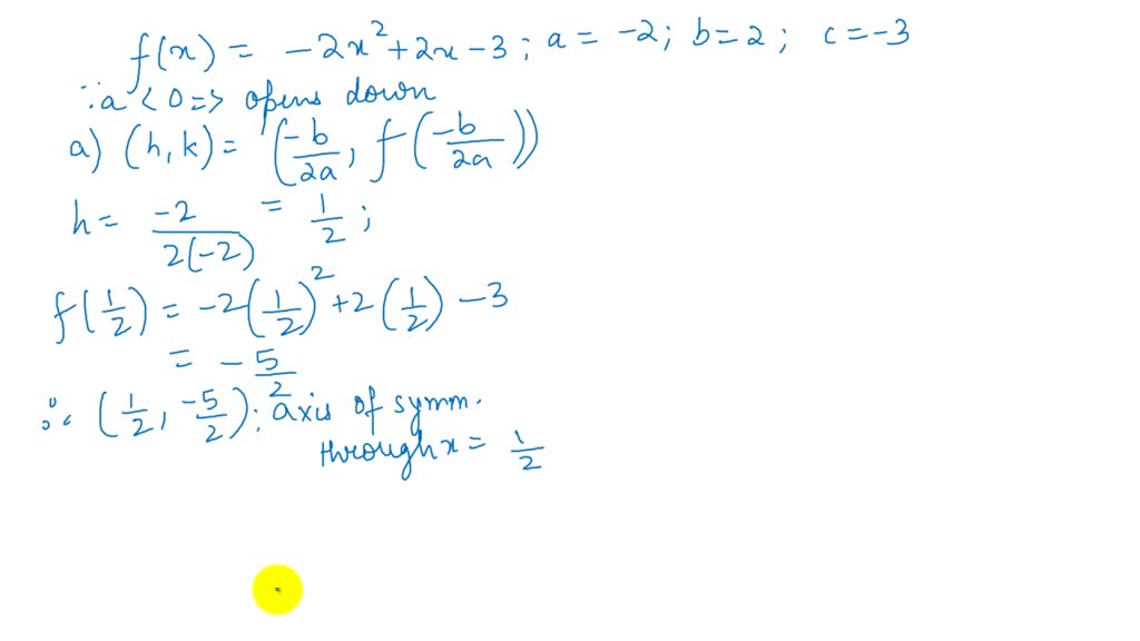SOLVED:(a) graph each quadratic function by determining whether its graphs opens up or down and ...