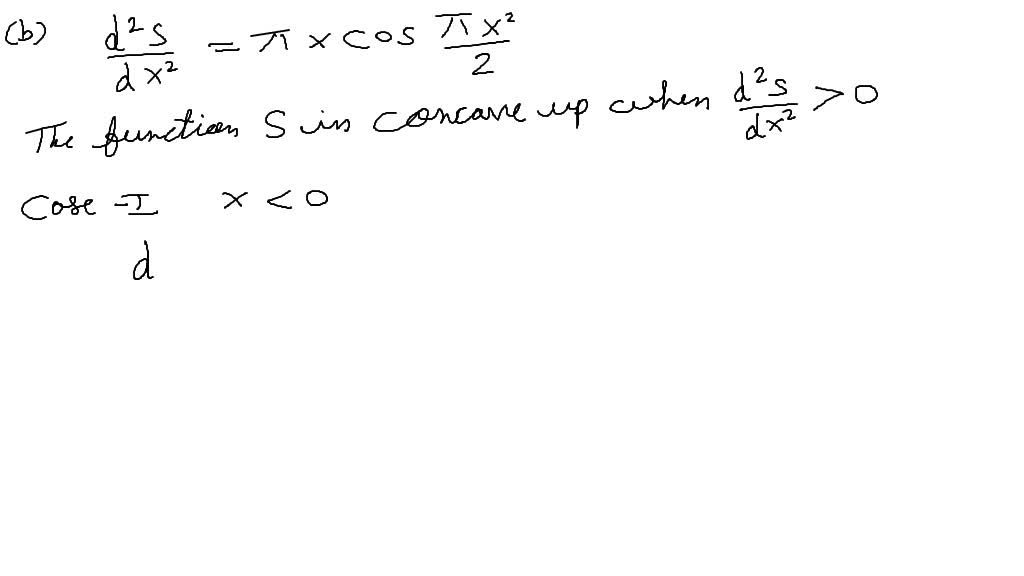 ⏩SOLVED:The Fresnel function S was defined in Example 3 and graphed ...