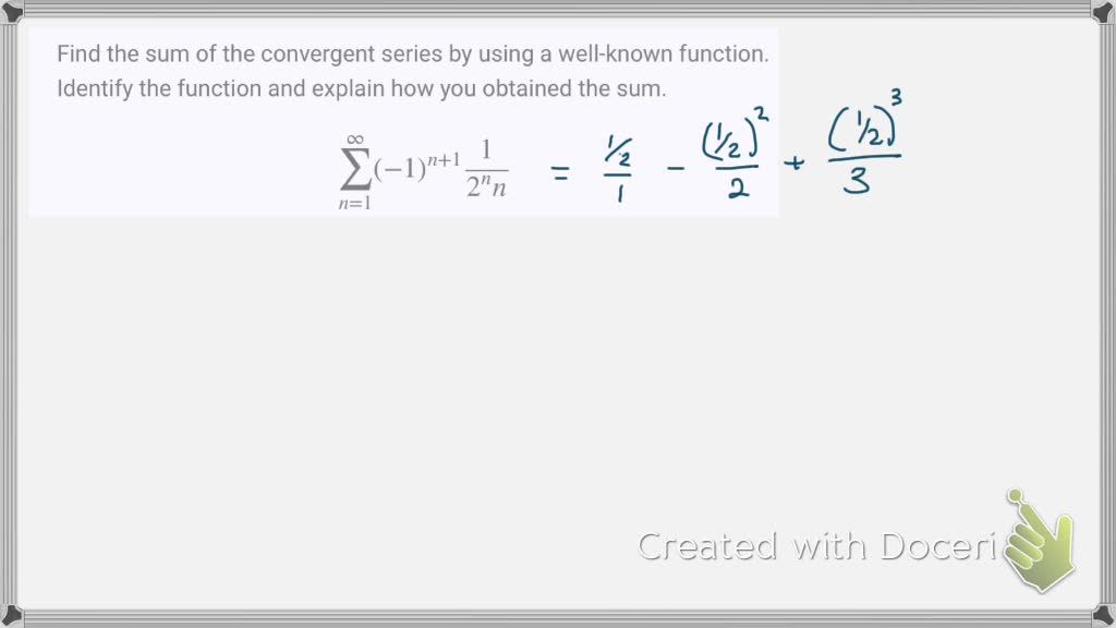 SOLVED:Find the sum of the convergent series by using a well-known ...