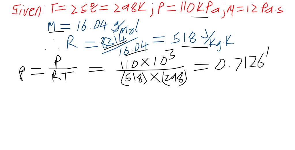 SOLVED:Methane at a temperature of 25^∘ C and pressure of 110 kPa has a ...