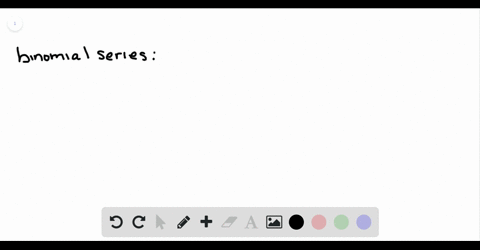⏩SOLVED:Using a Binomial Series In Exercises 21-26 use the binomial… | Numerade