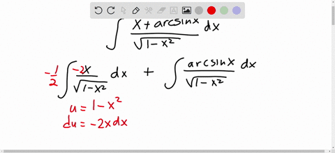 SOLVED:Evaluate the integral. ∫(x+arcsinx)/(√(1-x^2)) d x