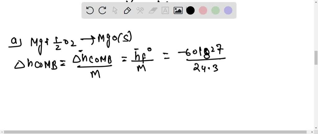 SOLVED:The enthalpy of formation of magnesium oxide, MgO(s), is -601827 ...