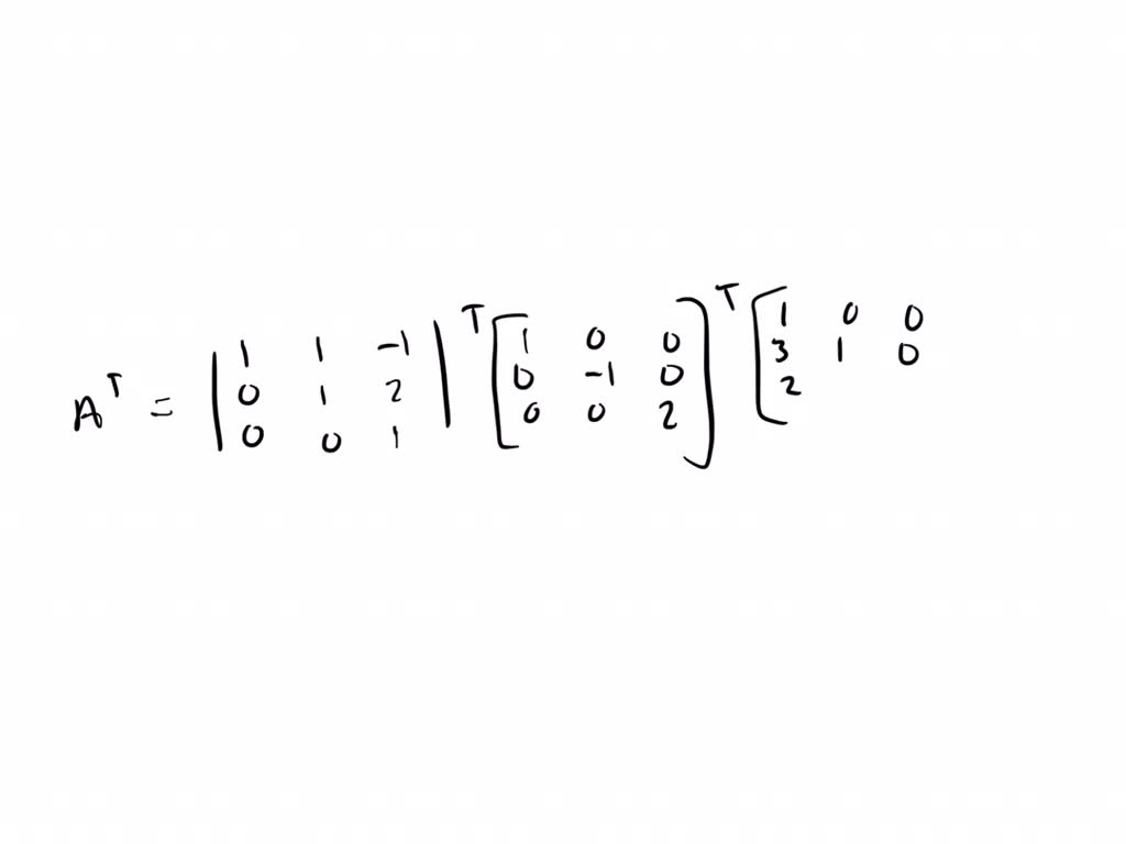 SOLVED: Factor the following matrices into the L U decomposition using ...