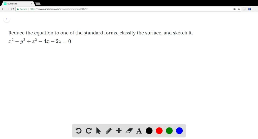 SOLVED Reduce The Equation To One Of The Standard Forms Classify The solved-reduce-the-equation-to-one-of-the-standard-forms-classify-the