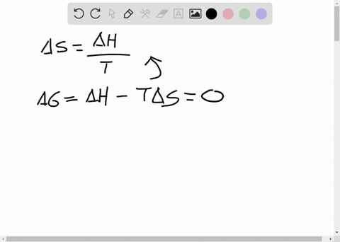 SOLVED:When is it true that ΔS=(ΔH)/(T)