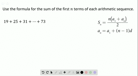 SOLVED:Use the formula for the sum of the first n terms of each ...