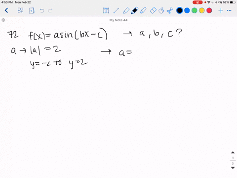 SOLVED:Find a, b, and c for the function f(x)=a sin(b x-c) such that the graph of f matches the ...