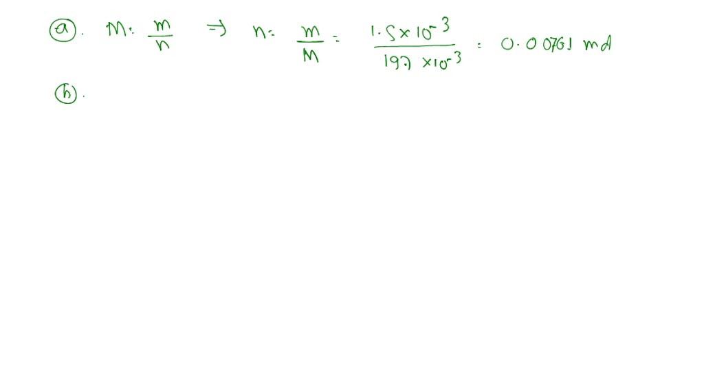 SOLVED:Gold has a molar mass of 197 g/mol. (a) How many moles of gold ...