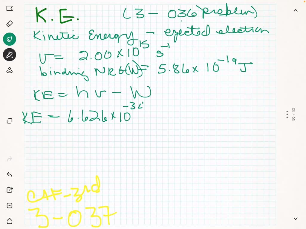 What Is The Kinetic Energy Of The Ejected Electron If Light Of