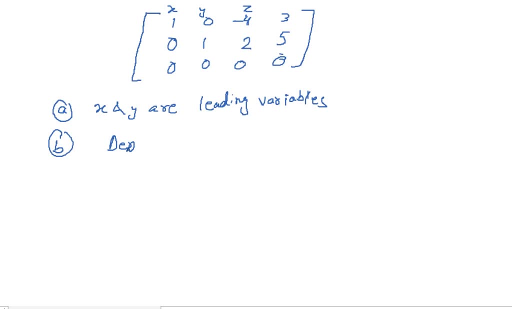 SOLVED:The following matrix is the augmented matrix of a system of ...