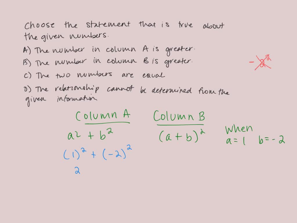 SOLVED:Choose the statement that is true about the given numbers. (A ...