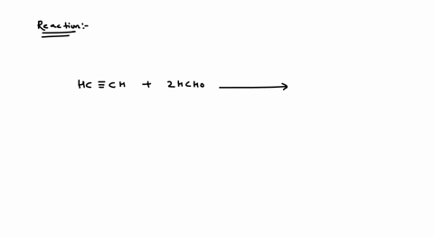 ⏩SOLVED:IIC=CII ? 2 IICHO CH, O X, X is (1) IIOII2 CC ≡CCII2 OIl ...