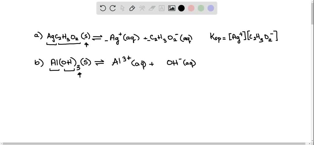 Write balanced equations for the dissolution reactions and the ...