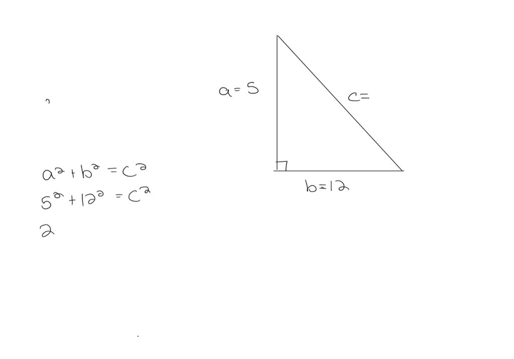 SOLVED:In Problems 13-18, the lengths of the legs of a right triangle ...
