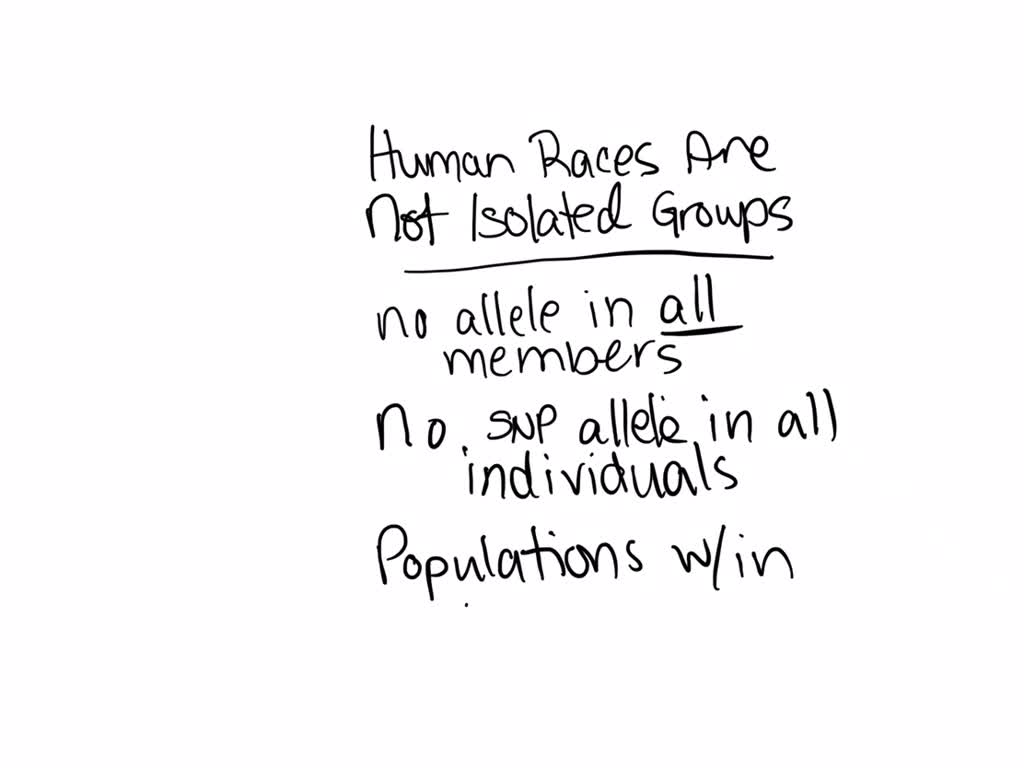 There are more genetic differences among humans of the same racial ...