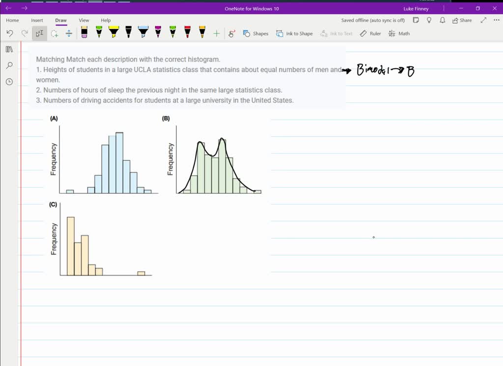 SOLVED:Matching Match each description with the correct histogram. 1. Heights of students in a ...