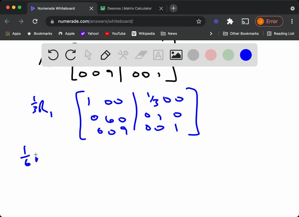 SOLVED:Find A^-1 by forming [A | I] and then using row operations to obtain [I | B], where A^-1 ...