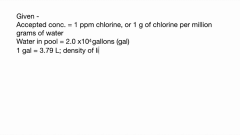SOLVED:Chlorine is used to disinfect swimming pools. The accepted ...