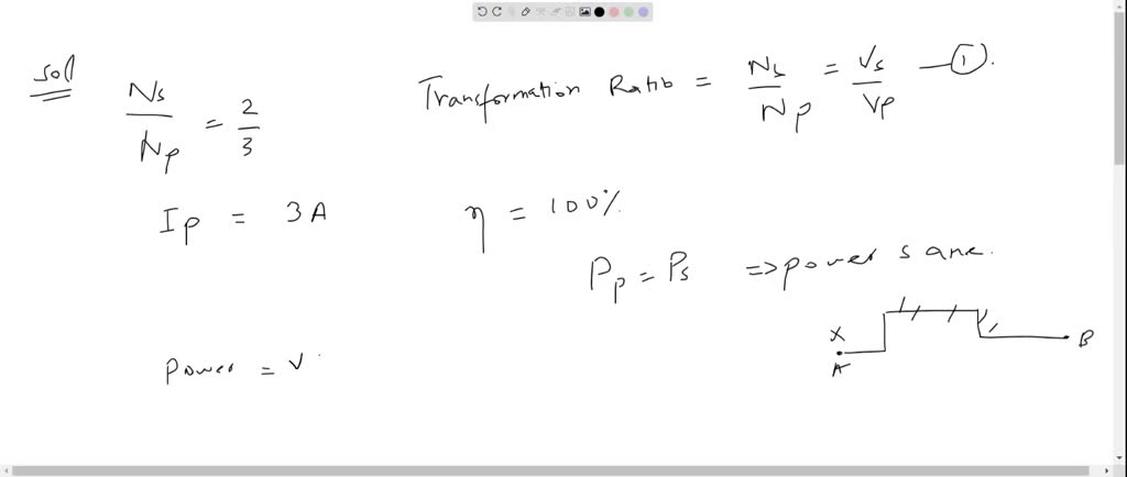 SOLVED:The turns ratio of transformer is given as 2: 3 . If the current ...